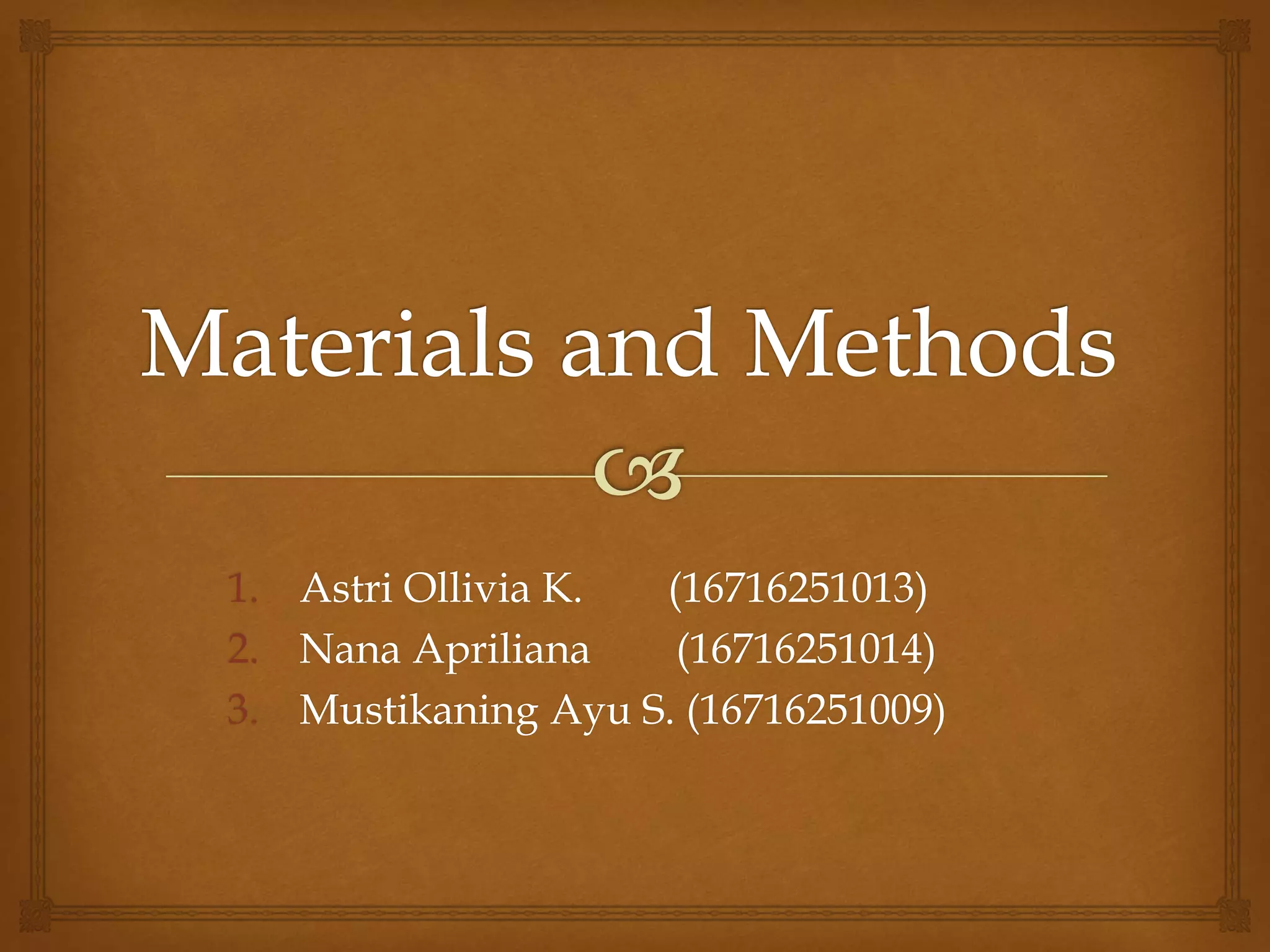 Materials and methods presentation | PPTX