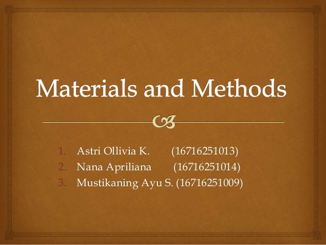 Materials and methods presentation