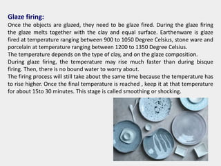 Materials and methods of ceramics pottery | PPTX