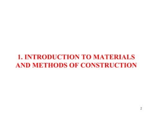 Materials and methods of construction | PPT