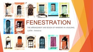 Fenestration | PPTX