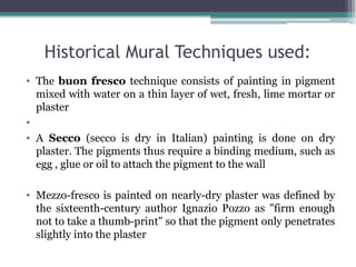 Materials and Process of Making Murals | ODP