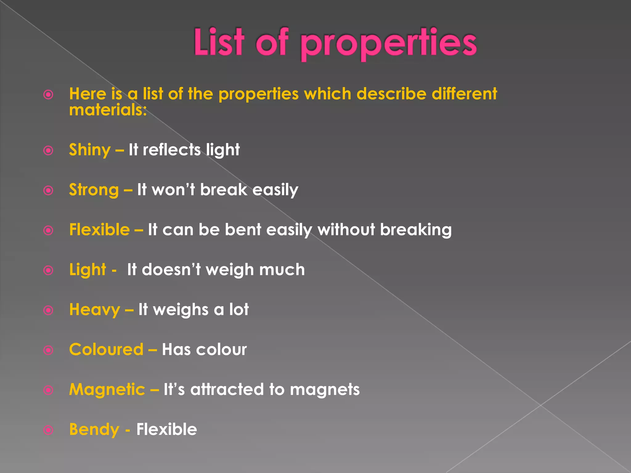 Materials and their properties presentation | PPTX
