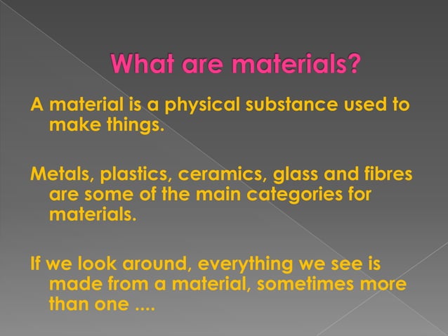 Materials and their properties presentation | PPTX
