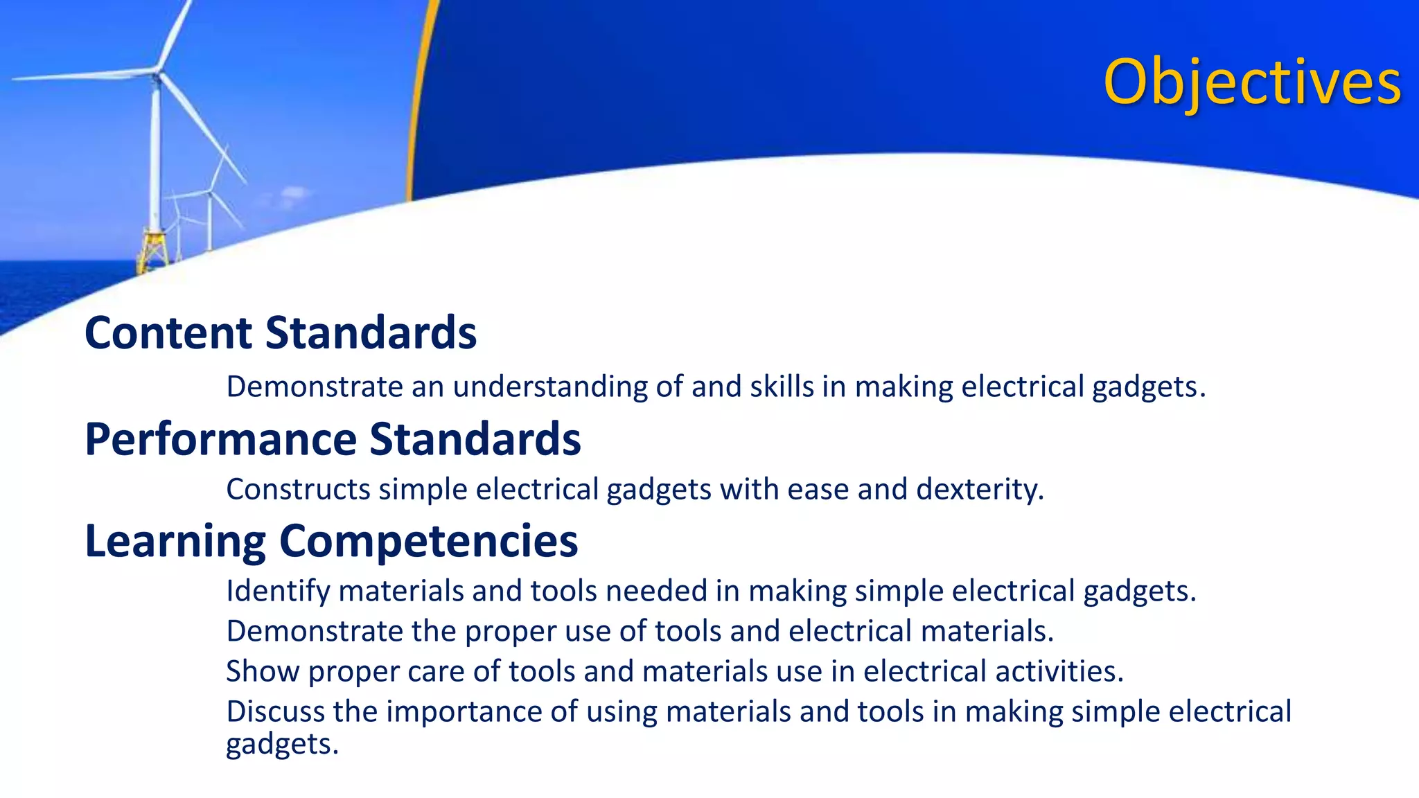 Materials and tools in making electrical gadgets | PPTX