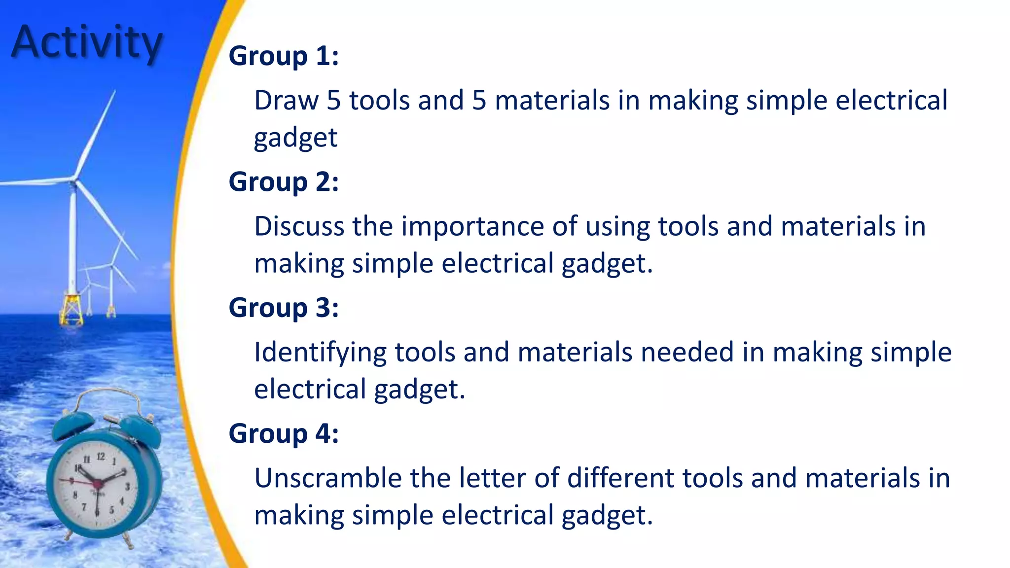 Materials and tools in making electrical gadgets | PPTX