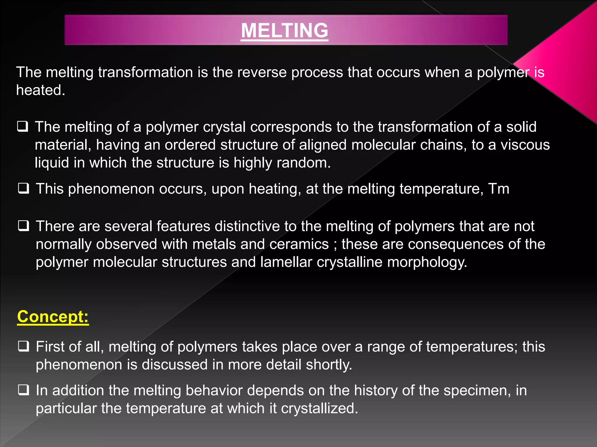 Crystallization,Melting and Tg of different polymeric materials | PPTX