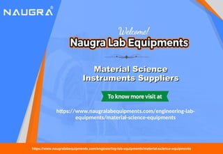 Material Science Instruments Suppliers.ppt