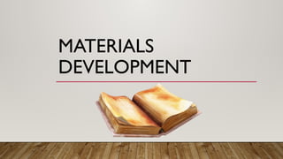 PENGANTAR MATA KULIAH MATERIALS DEVELOPMENT.pptx