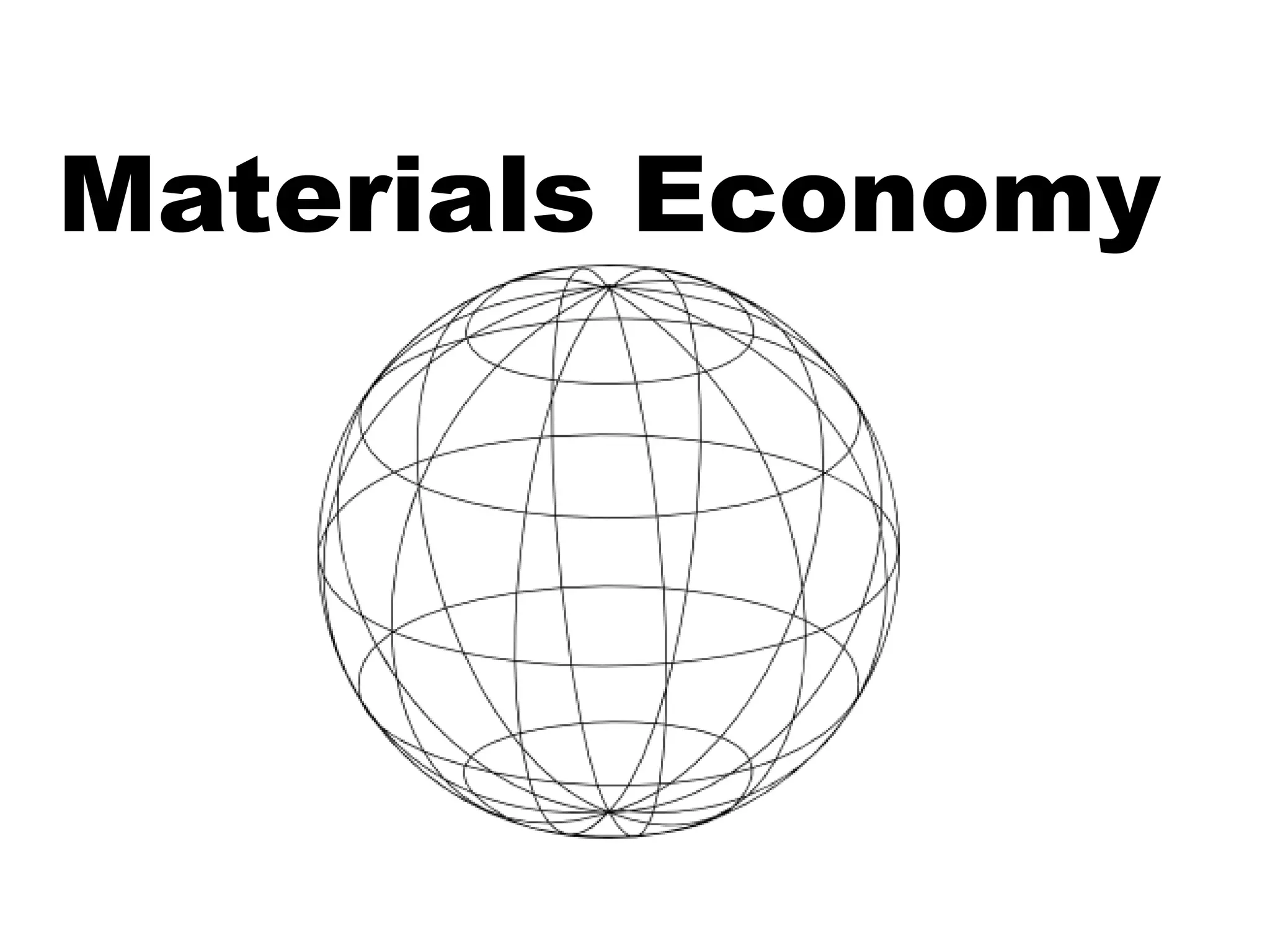 Materials economy | PPTX