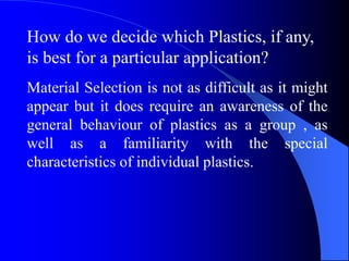 PLASICS RESIN MATERIAL SELECTION CRITERIA.ppt