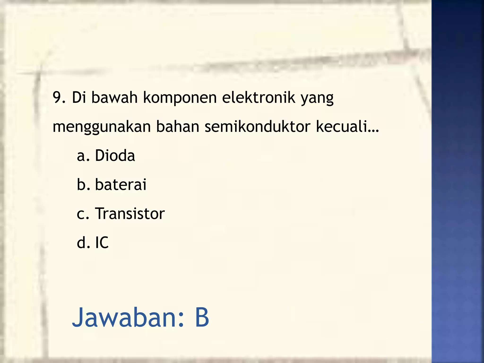 Material semikonduktor_RIZAL NASRUL EFENDI (14708251091)_ARNA PUTRI ...