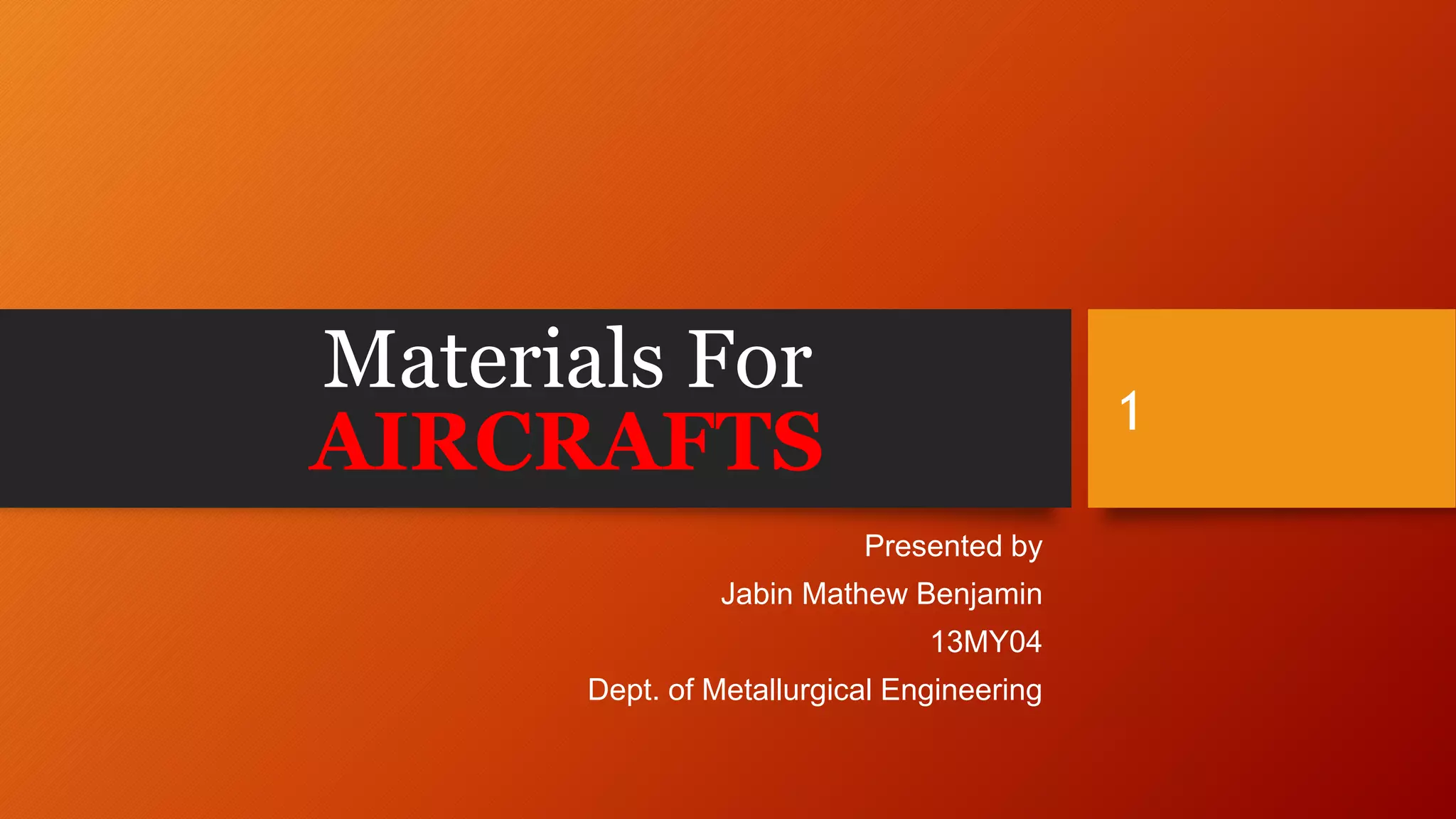 Materials for aircrafts | PPSX