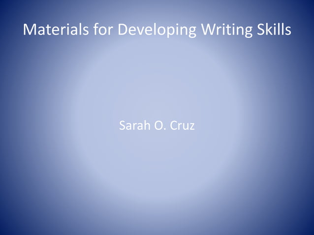 Materials for developing writing skills | PPTX