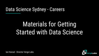 Materials for getting started with data science | PPT