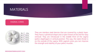 Materials for kegel exercises | PPTX