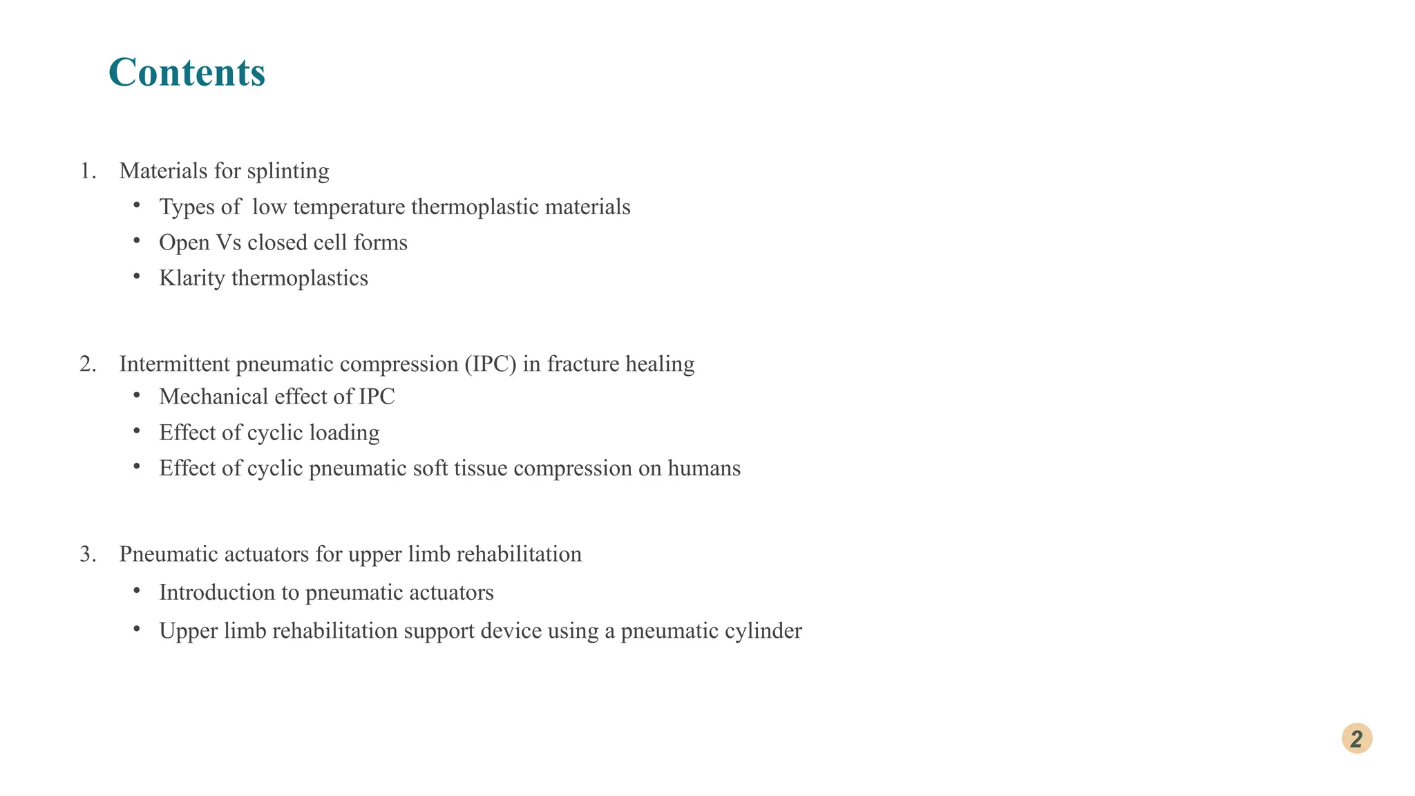 MATERIALS FOR UPPER EXTREMITY FRACTURE SPLINTS & PENUMATIC DEVICES | PPTX