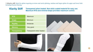 MATERIALS FOR UPPER EXTREMITY FRACTURE SPLINTS & PENUMATIC DEVICES | PPT