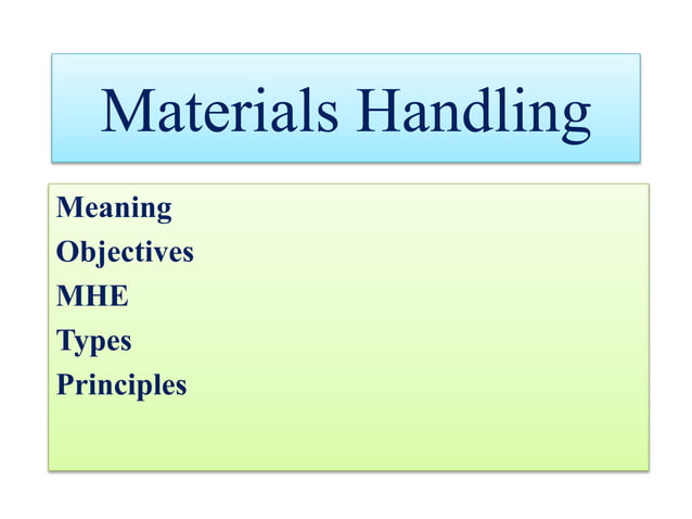 Materials Handling within an organization | PPT