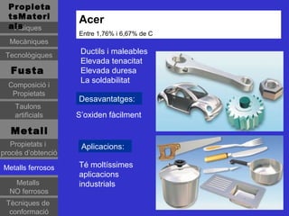 Materials propietats fusta-metall | PPT