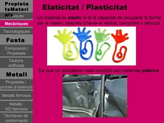 Materials propietats fusta-metall | PPT