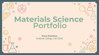 Materials Science Portfolio | PPT