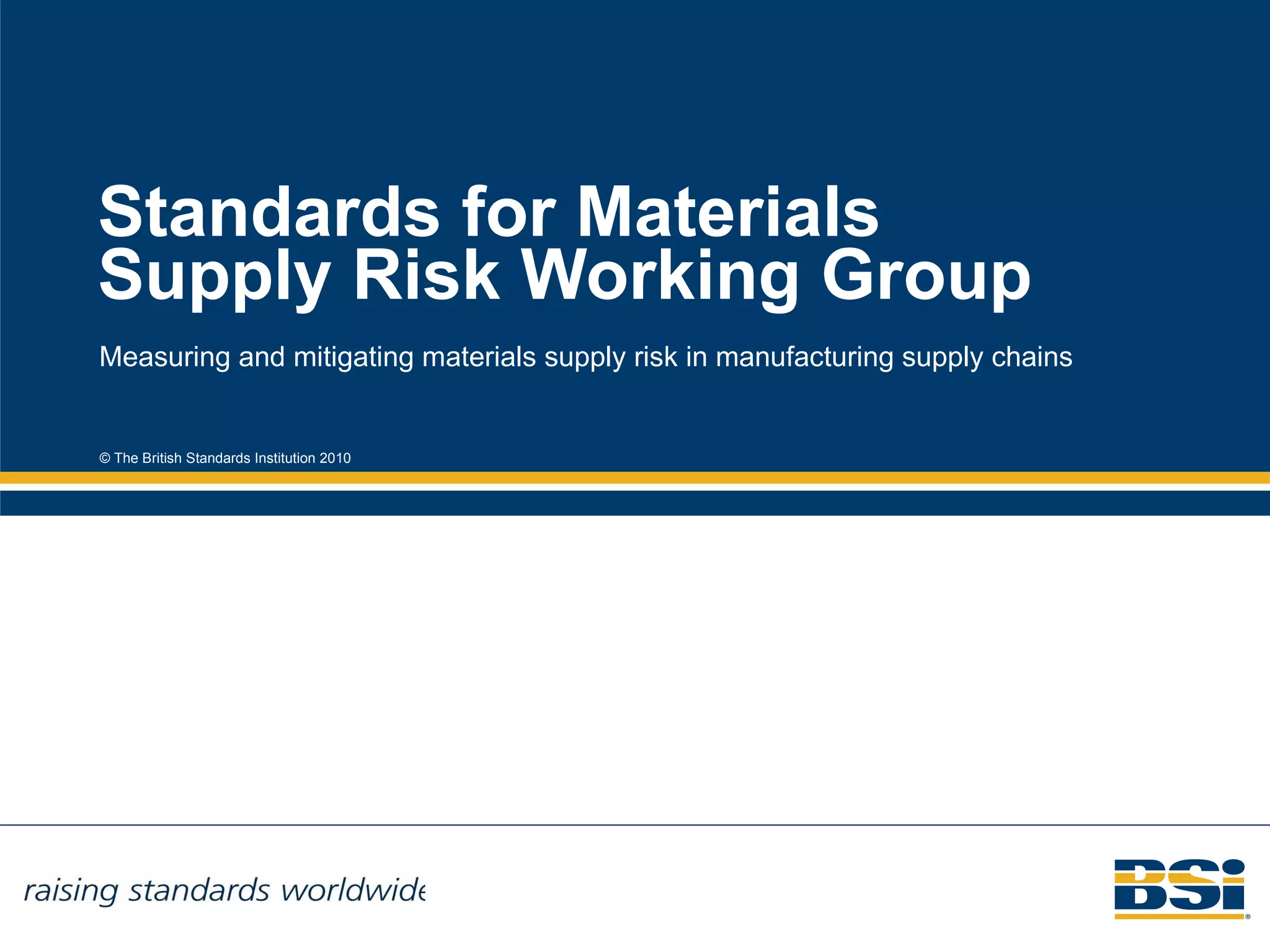 First materials supply risk meeting working group slide | PPT
