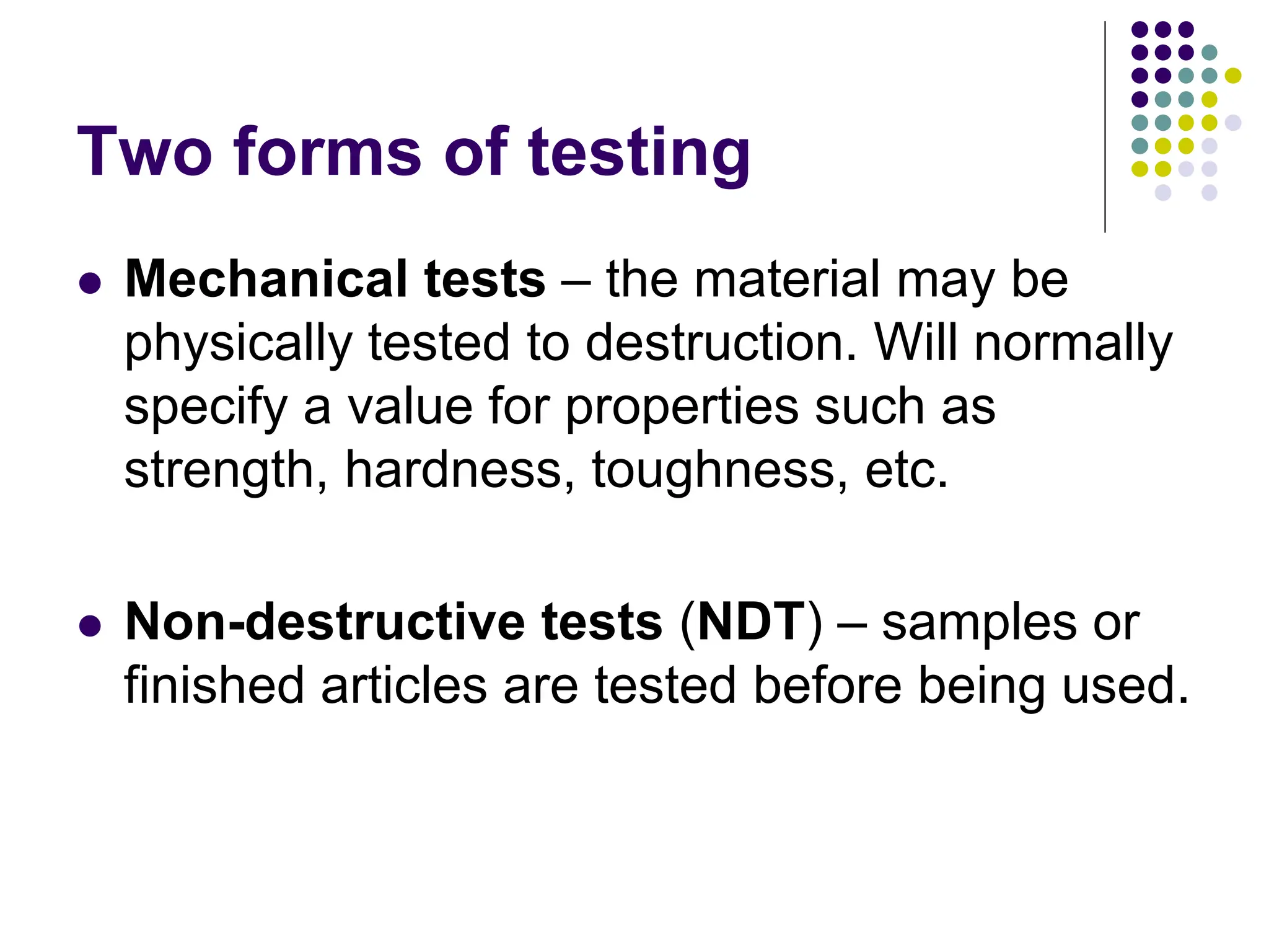 Materials testing in Ndt level 2 course.ppt
