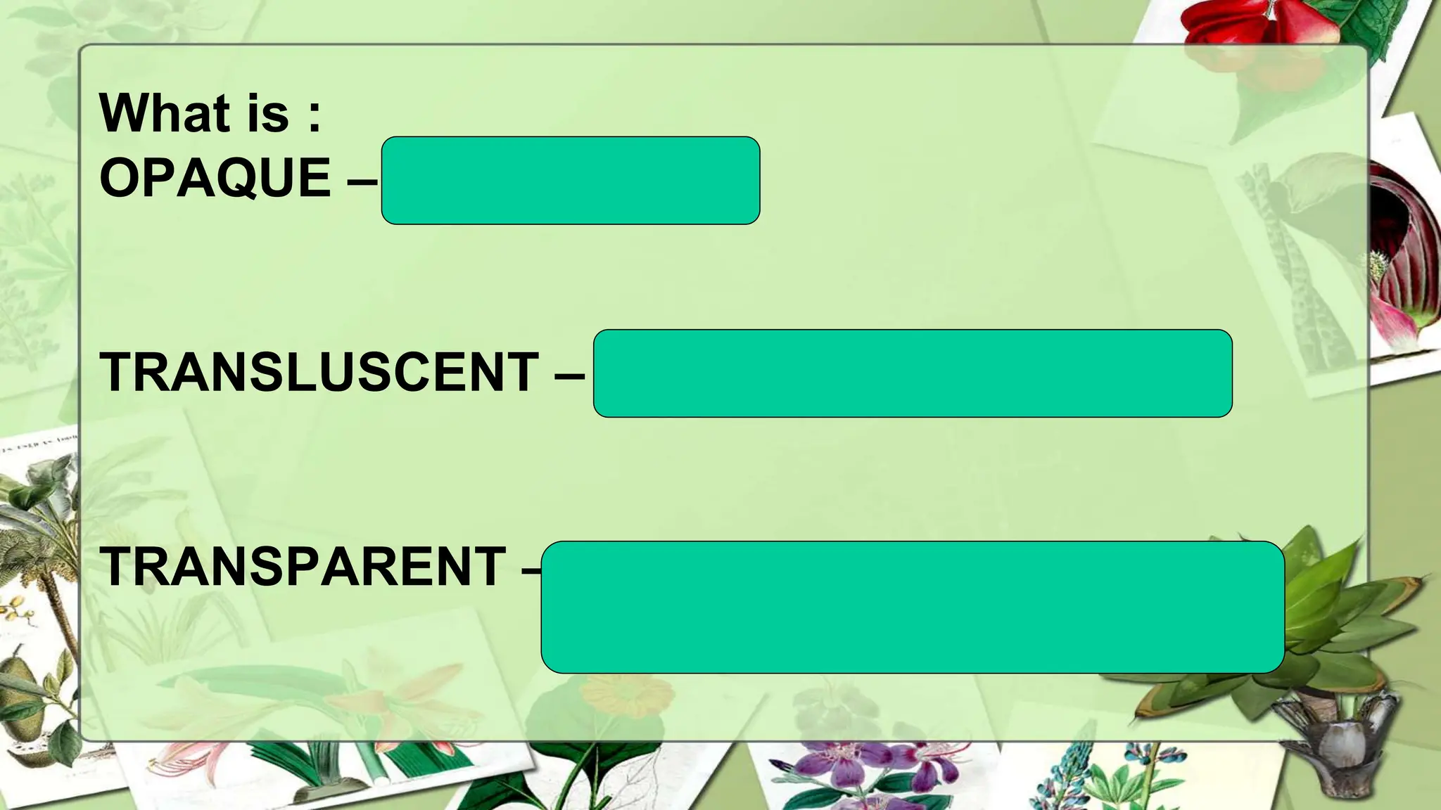 Materials that block absorb transmit light | PPTX