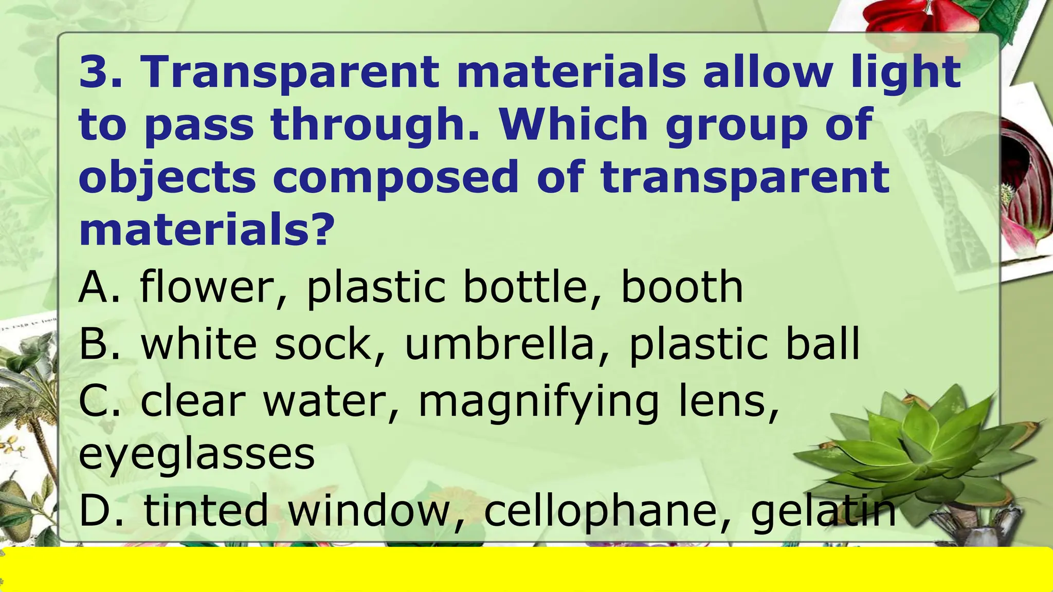 Materials that block absorb transmit light | PPTX