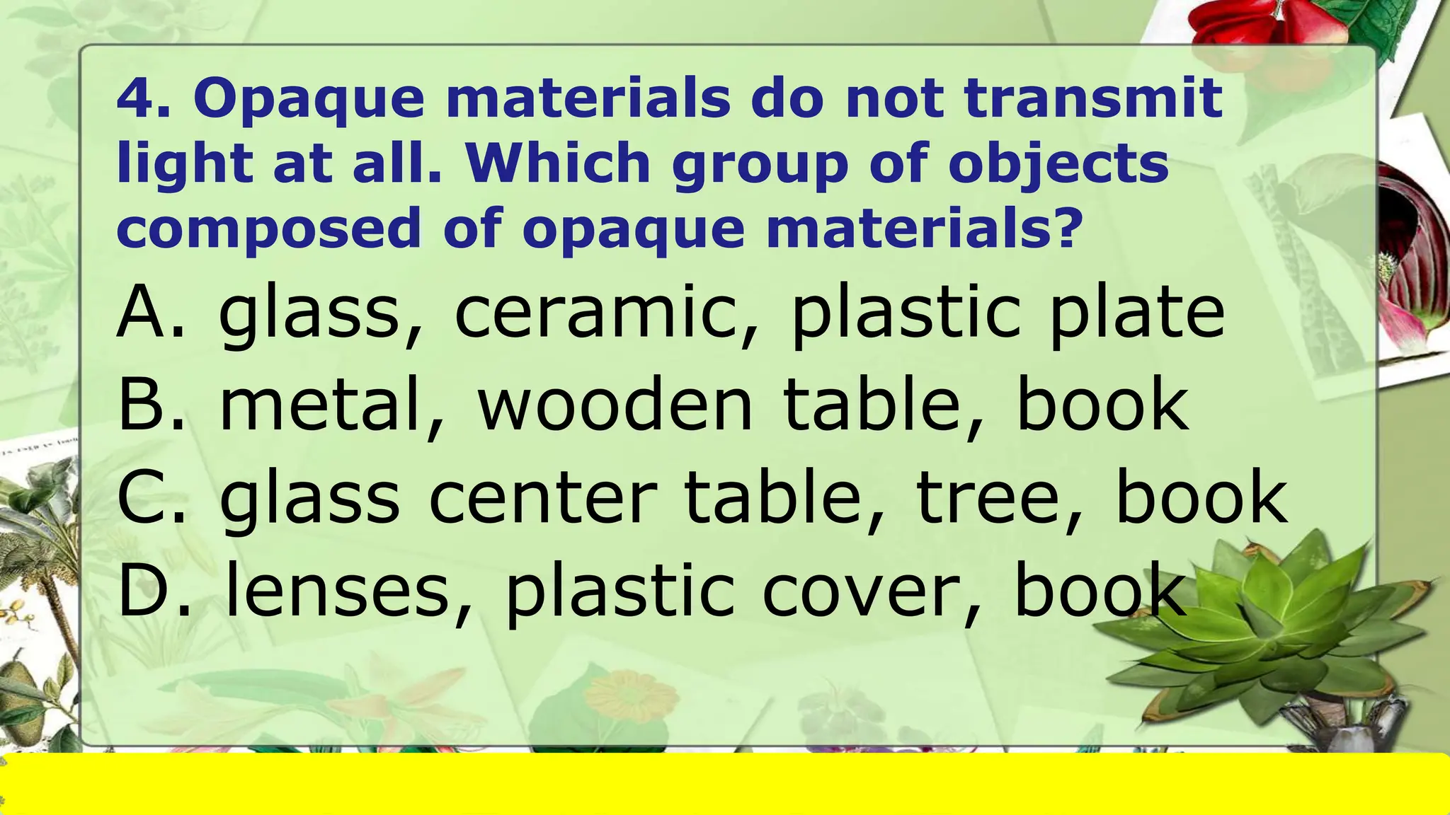 Materials that block absorb transmit light | PPTX