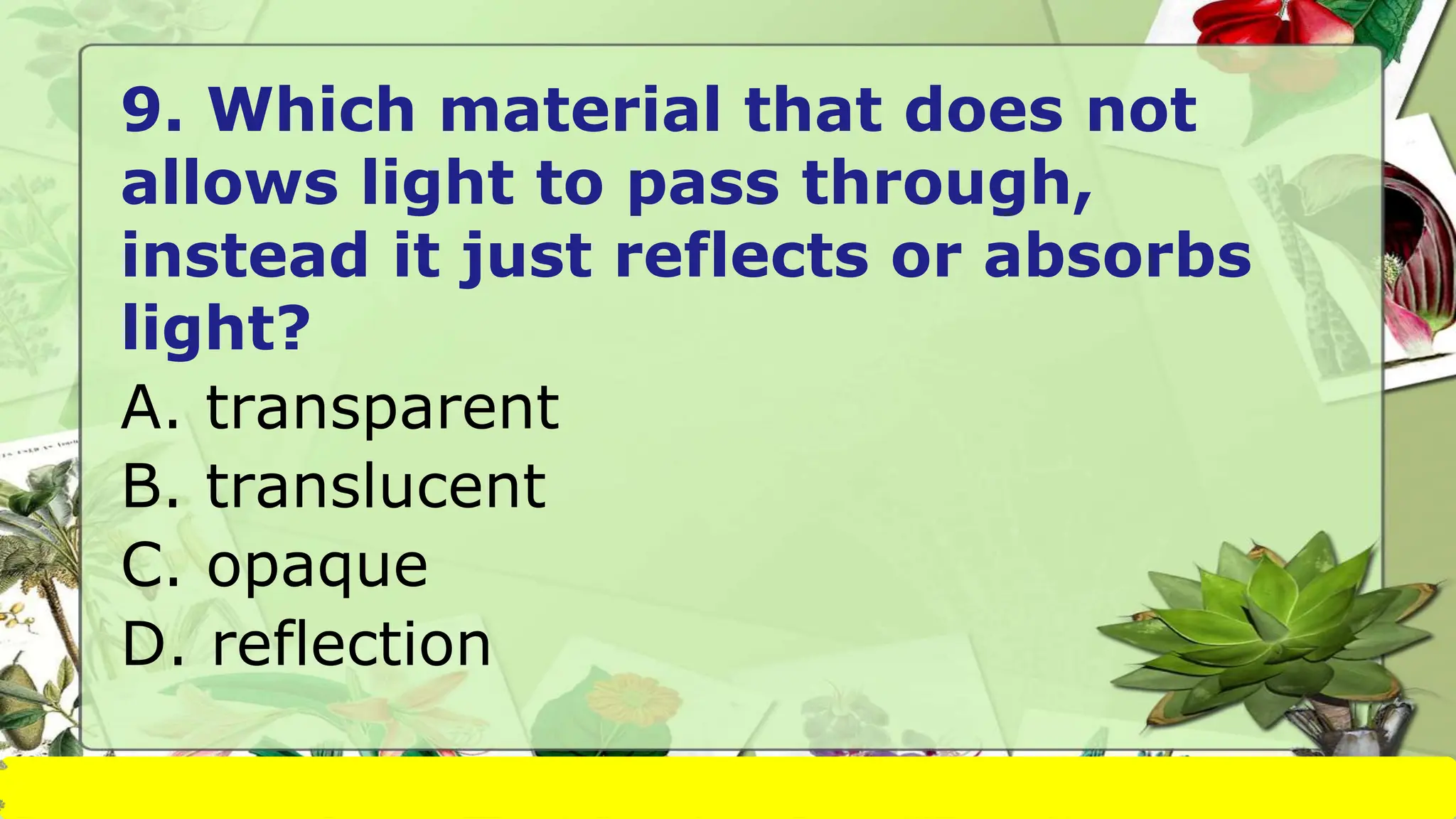 Materials that block absorb transmit light | PPTX
