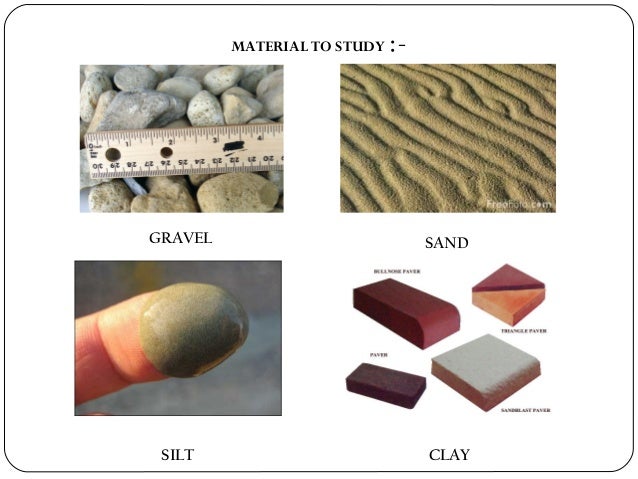 Difference Between Sand Silt And Clay And Gravel
