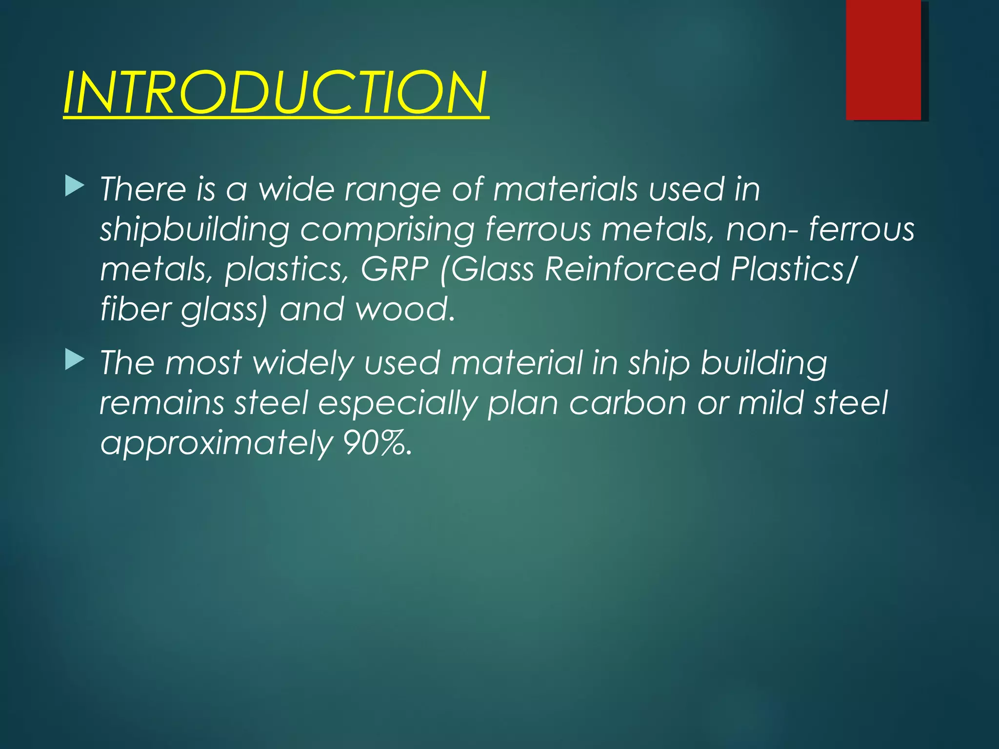 Materials Used for Shipbuilding | PPT