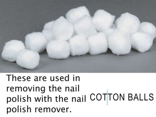 Materials used in nail care | PPTX