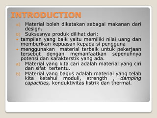 Material teknik dan sifatnya | PPTX