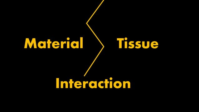 Material tissue interaction | PDF