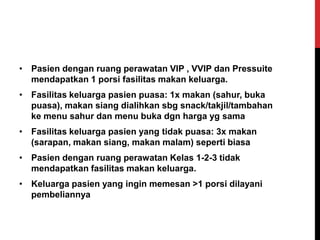 Materi Alur Makan Penunggu Pasien di Bulan Ramadhan.pptx