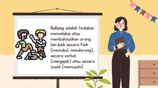 Materi Anti Bullying.pptx mpls sman 1 babadan | PPTX