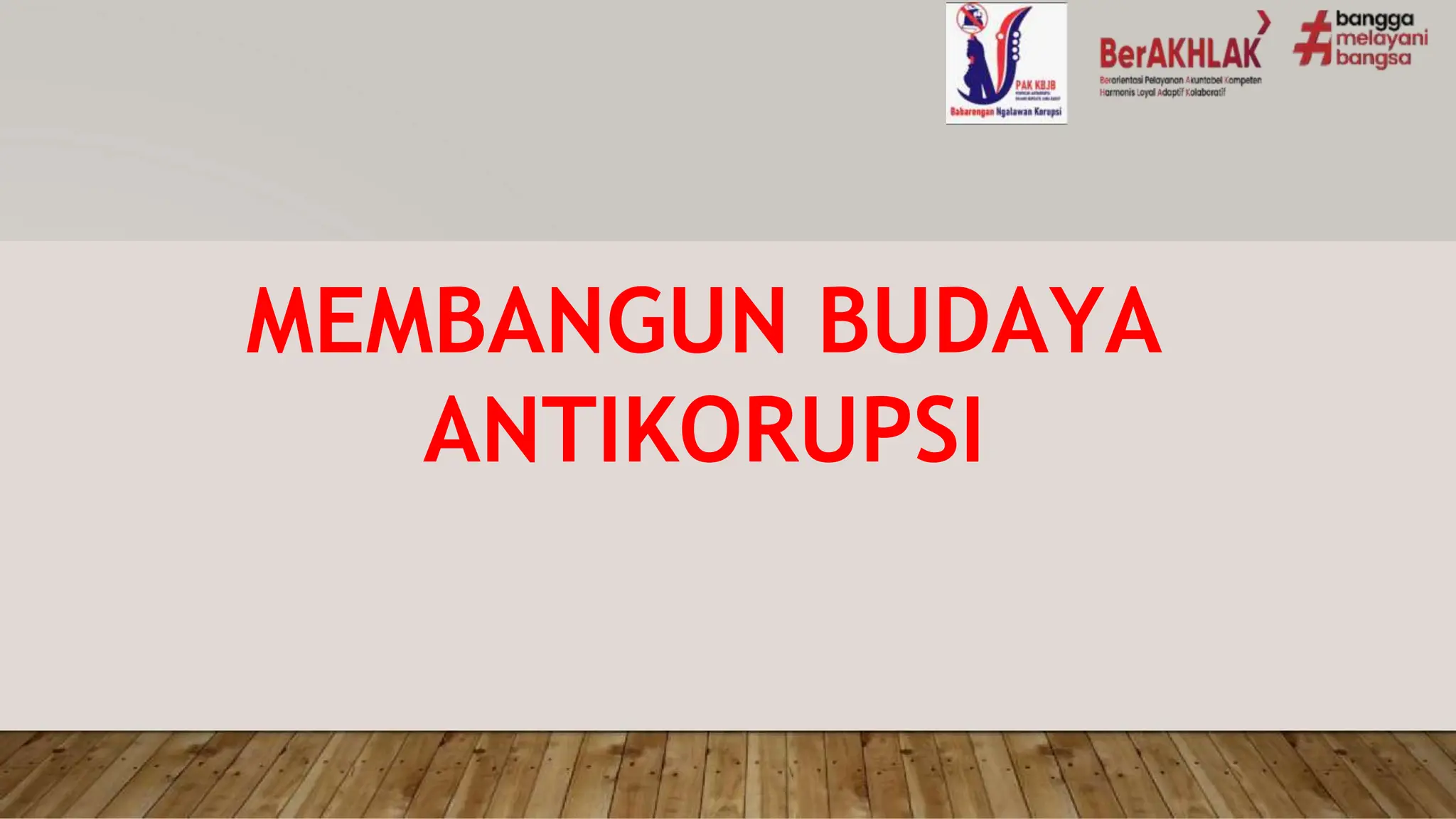 Membangun Budaya Ber-Integritas ASN.pptx