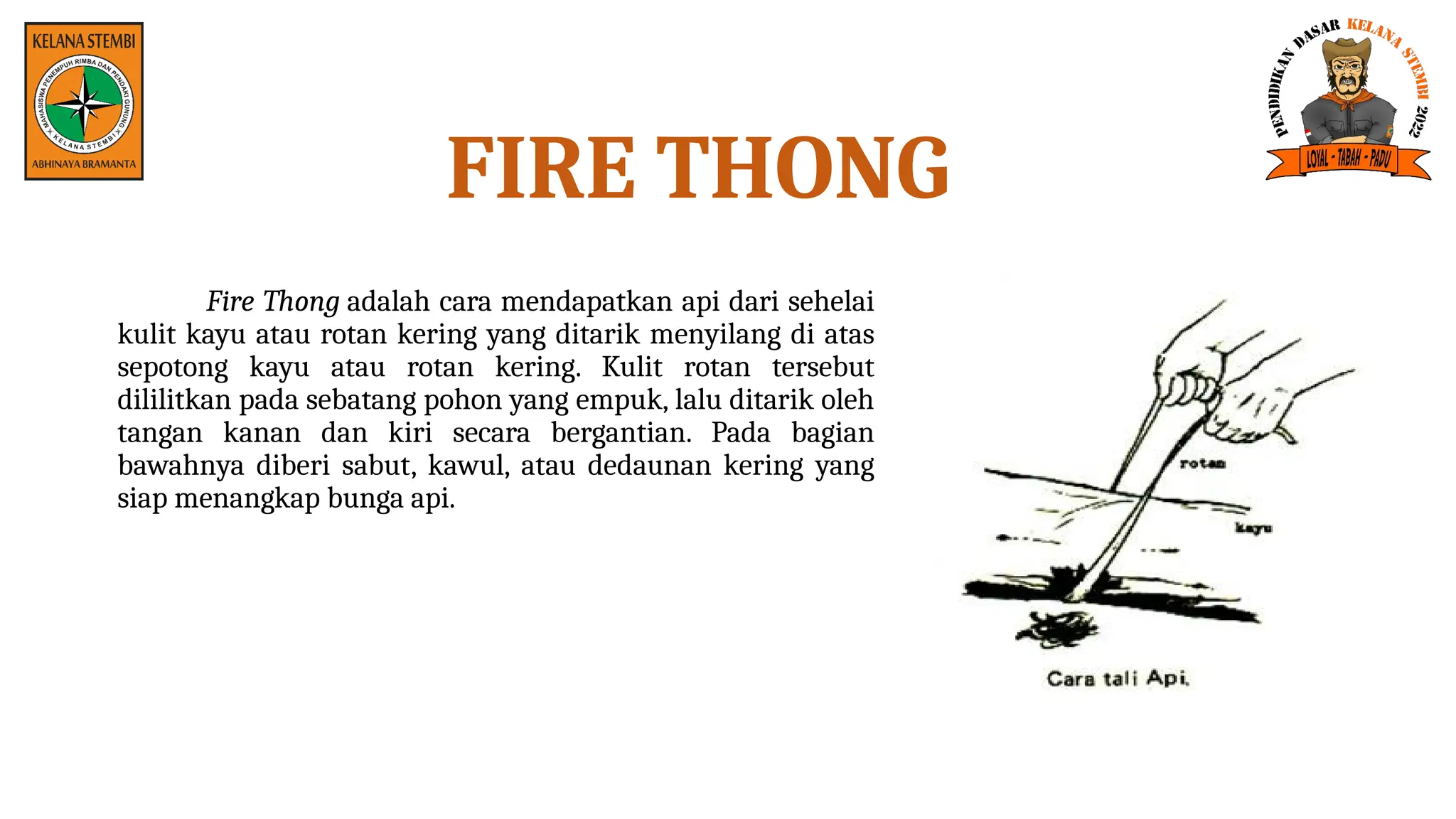 MATERI DASAR TEKNIK MEMBUAT API DAN PERLINDUNGAN.pptx