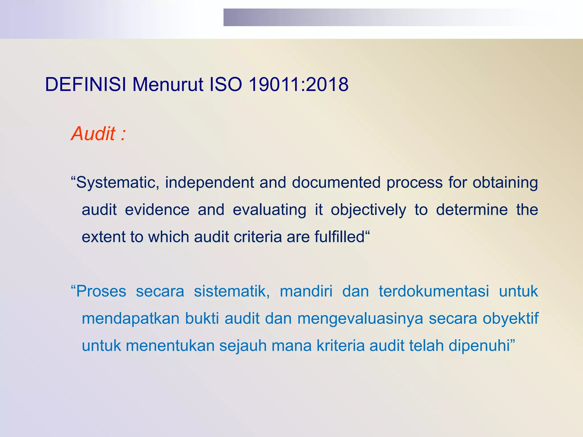 ISO 19011:2018 Pedoman Audit Sistem Manajemen | PPTX
