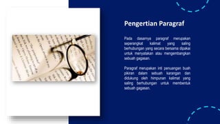 Materi B.indo (Penyusunan Paragraf).pptx