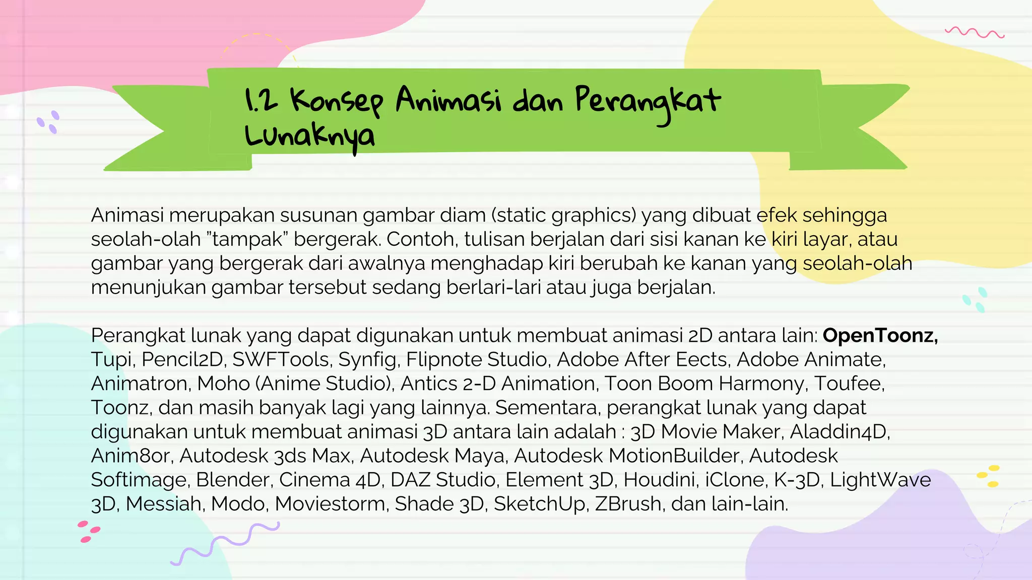 Pengenalan Dasar Aplikasi Animasi 2D : OpenToonz.pptx