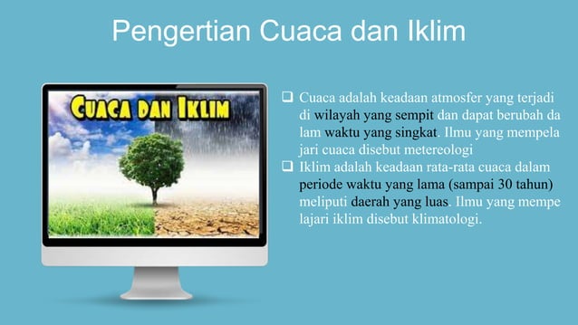Materi BAB 2 Unsur Cuaca dan Iklim.pptx