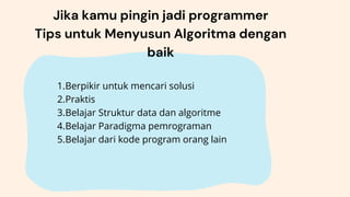 Materi Bab 6 Algoritma dan bahasa Pemrograman | PPTX