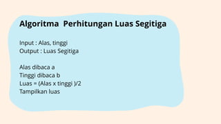 Materi Bab 6 Algoritma dan bahasa Pemrograman | PPTX