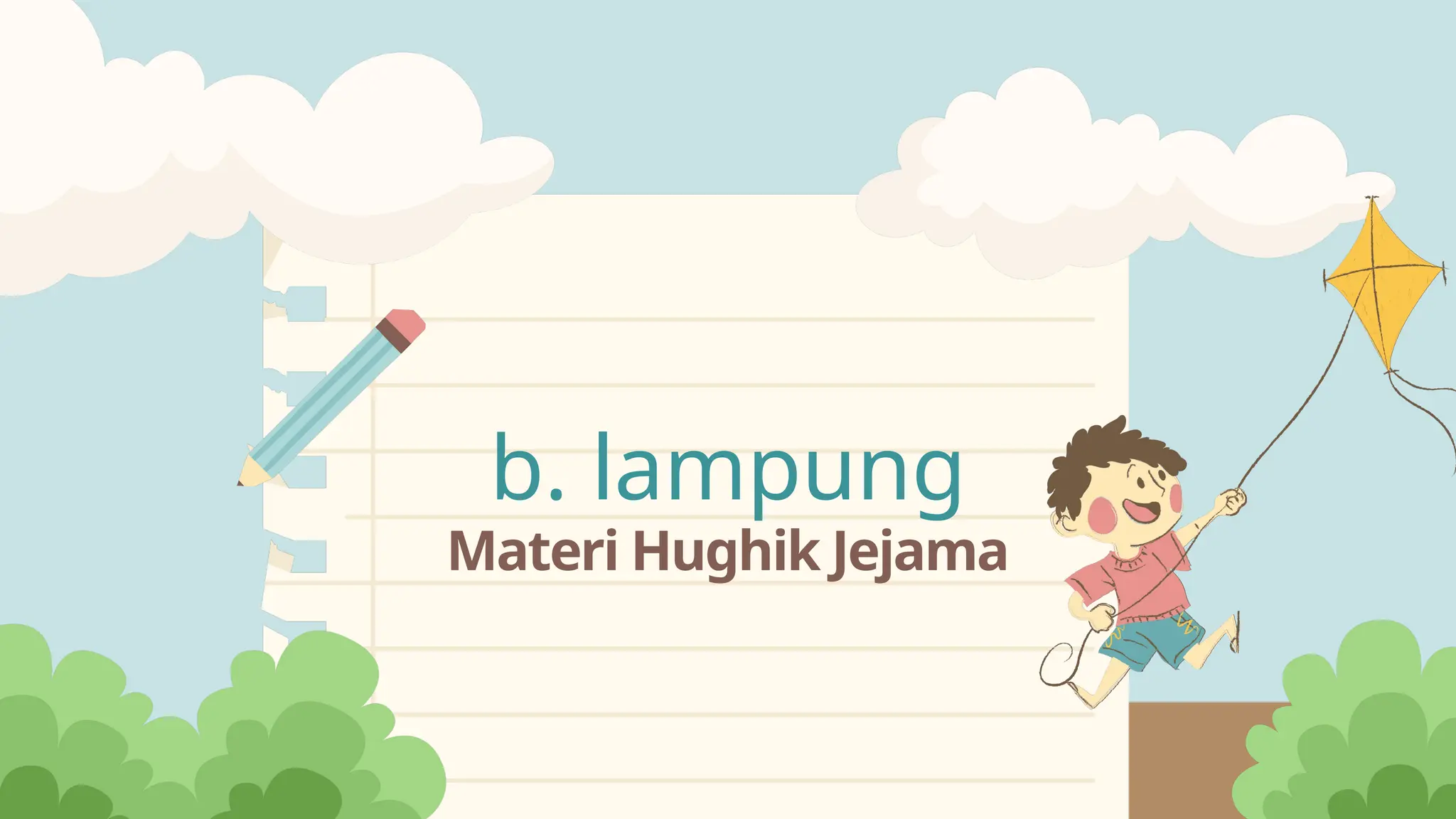 bahasa lampung kelas 6 SD nateri hughik jejama.pptx