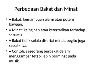 Materi menentukan Bakat_dan_Minat.pptx.. | PPTX