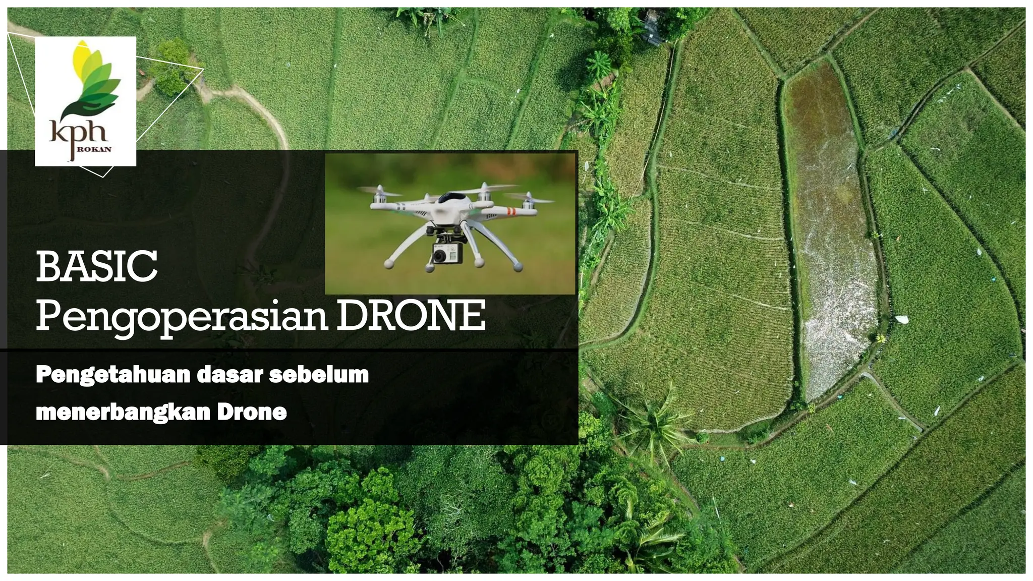 Materi Basic Drone11111111111111111.pptx
